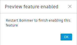 Enabling Preview Features in Bommer – Bommer